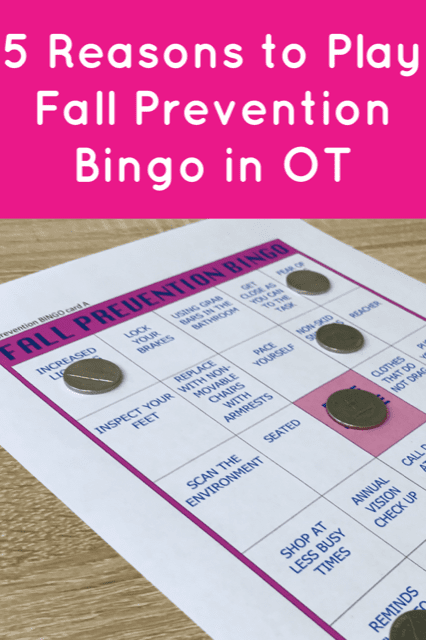 5 Reasons To Play Fall Prevention Bingo In OT Adult Rehab Seniors 5-reasons-to-play-fall-prevention-bingo-in-ot-adult-rehab-seniors